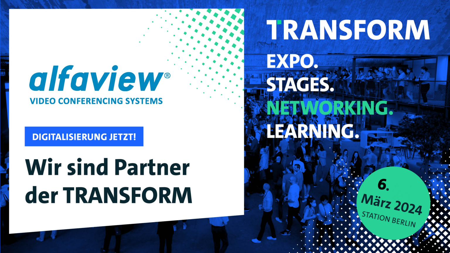 alfaview ist Partner der TRANSFORM 2024 in Berlin - alfaview